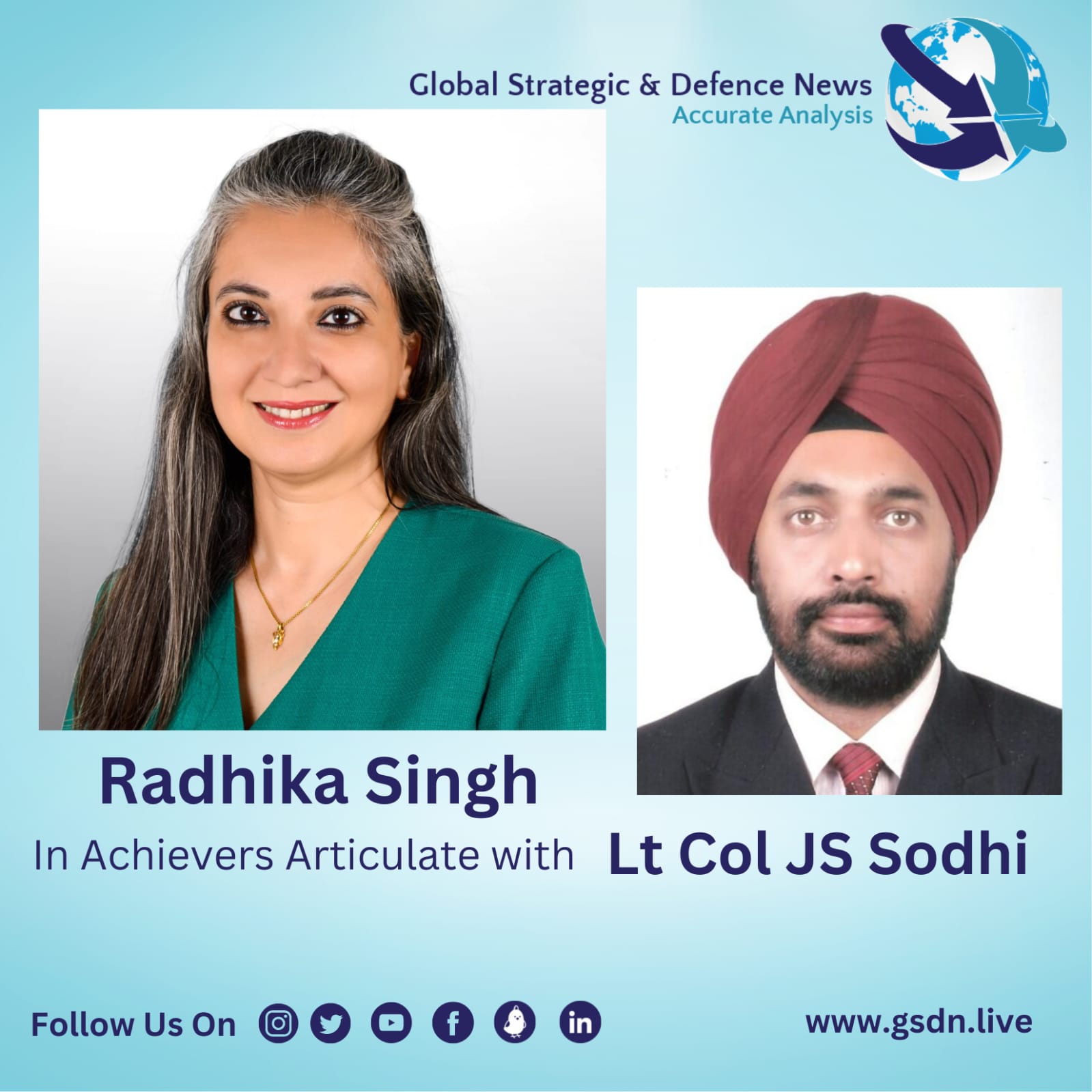 Achievers Articulate: Radhika Singh - Global Defense News - GSDN